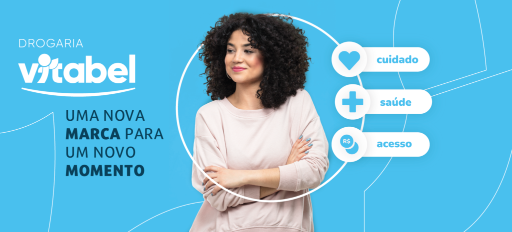 Nova marca. Acolhimento, cuidado, saúde e fácil acesso. Vitabel - Vitabel